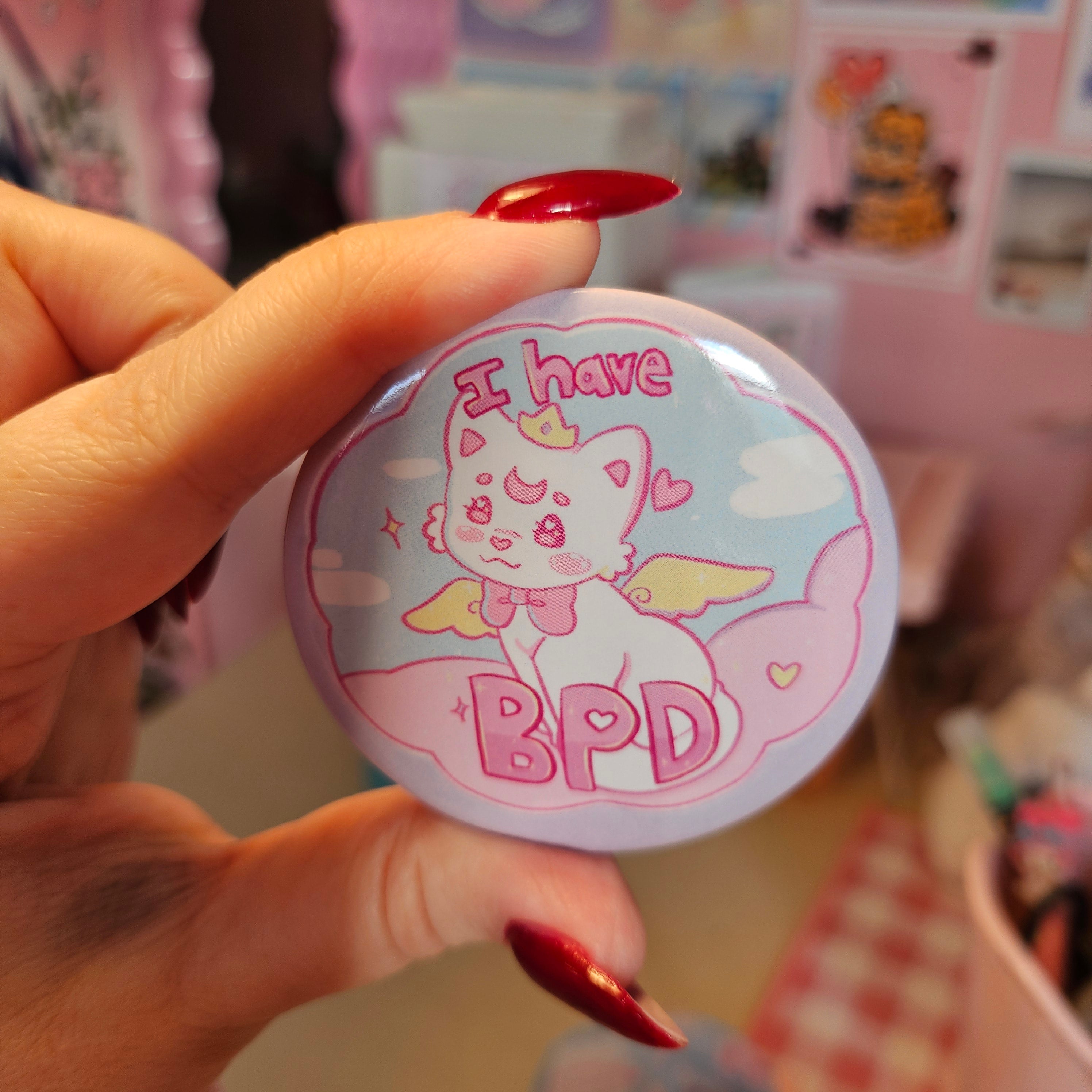 I have BPD button pin – sugarycarousel